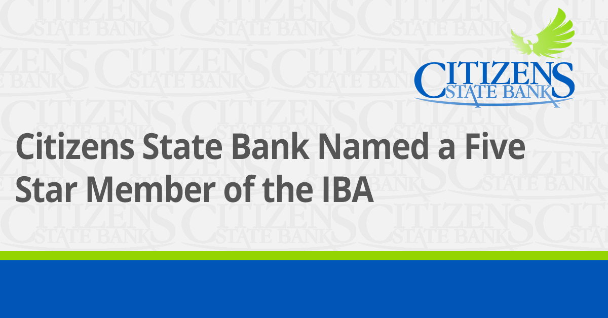 Citizens State Bank Named IBA Five-Star Member