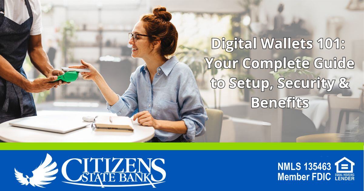Digital Wallets 101: Your Complete Guide to Setup, Security, & Benefits