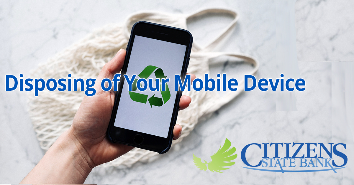 Disposing of Your Mobile Device