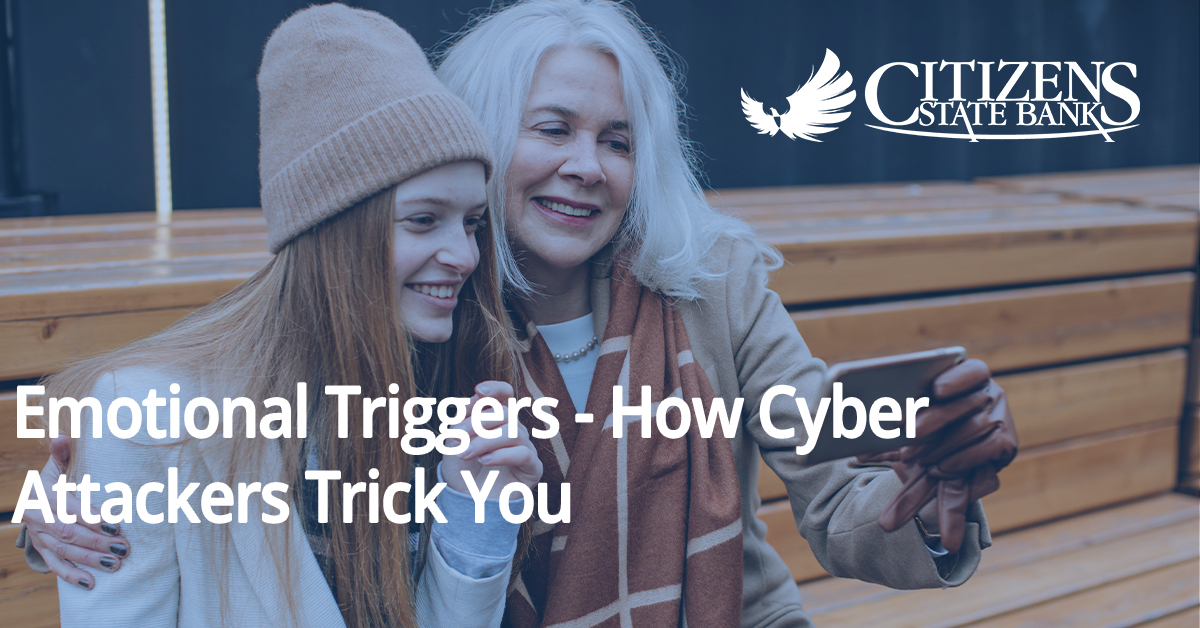 Emotional Triggers - How Cyber Attackers Trick You