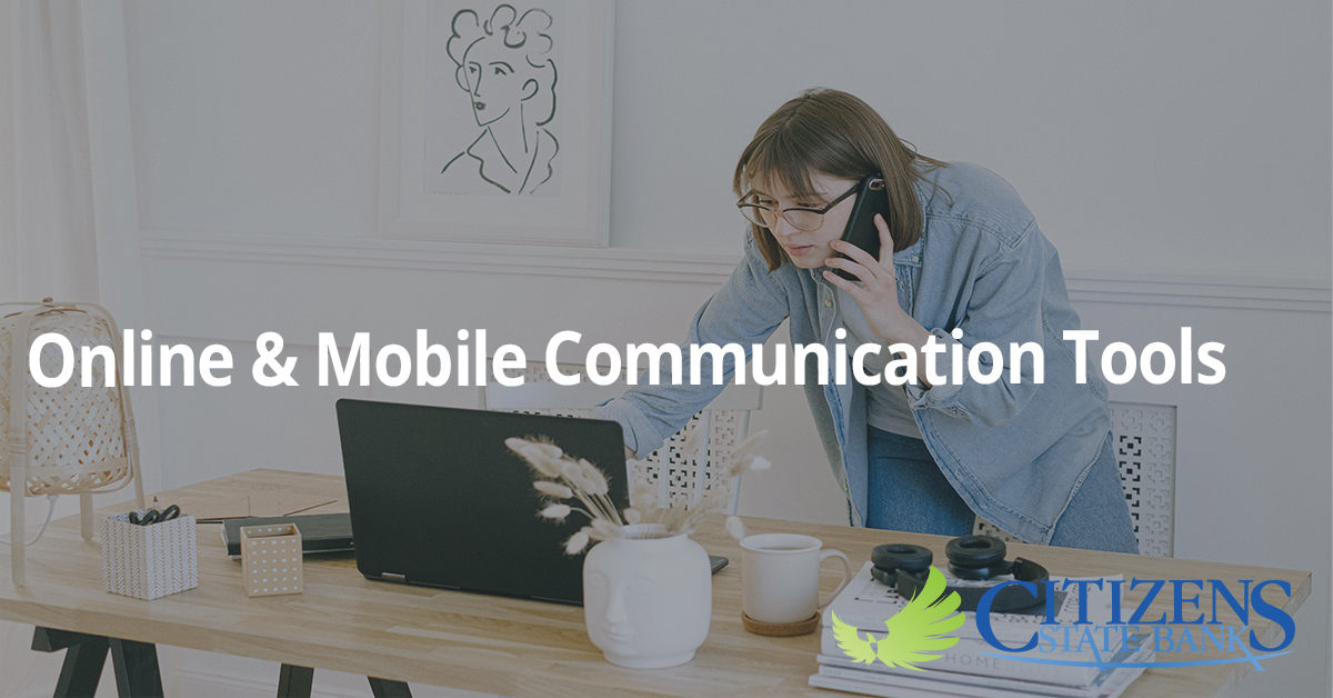 Online & Mobile Communication Tools