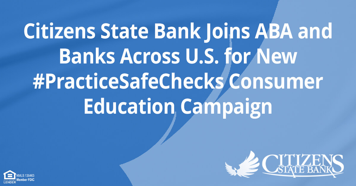 CSB Joins Banks Across US for Consumer Education Campaign