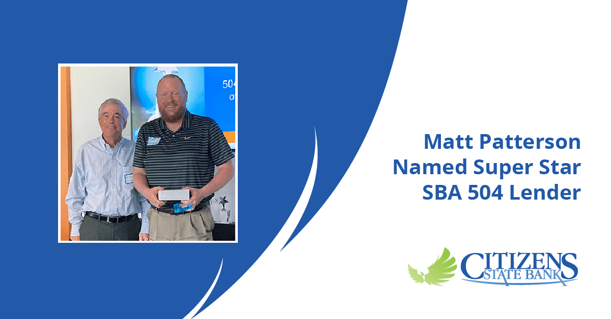 Matt Patterson Named Super Star SBA 504 Lender