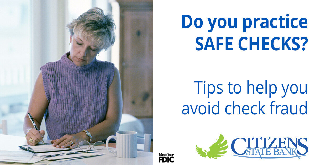 Practice SAFE CHECKS - Prevent Check Fraud